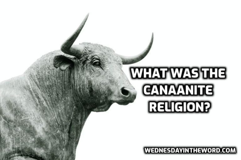 What was the Canaanite religion? - Wednesday in the Word